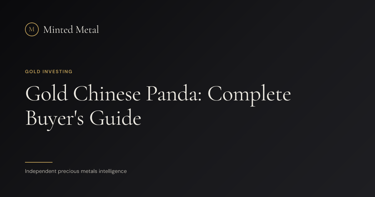Gold Chinese Panda: Complete Buyer's Guide | Minted Metal